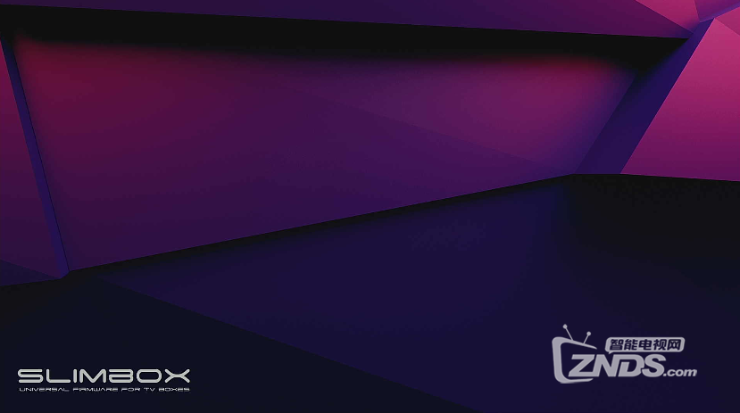 SLIMBOX v10.2 又换LOGO了（更新V10.2HK1BOX下载地址）_外贸原生安卓盒子_ZNDS
