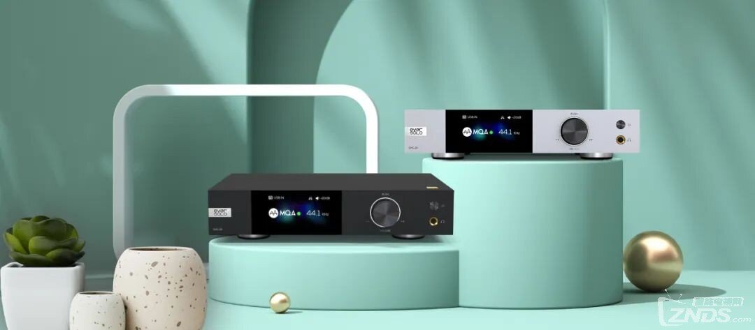 音质新高度，Eversolo正式推出系列高解析音频产品_芝杜播放器_ZNDS